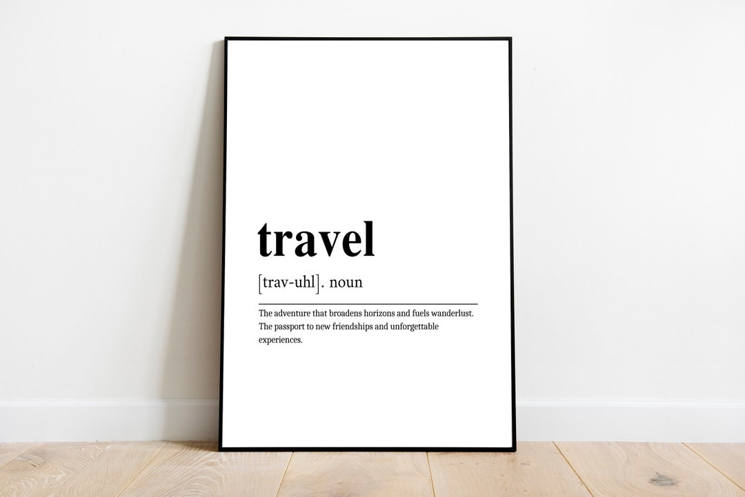 Travel Gift, Definition Print, Travel Definition Poster, Digital ...