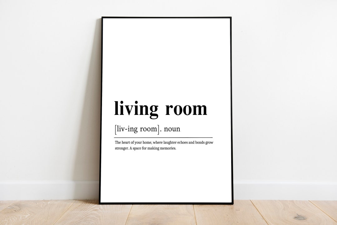 Living Room Definition Printable, Living Room Art, Living Room Wall Art ...