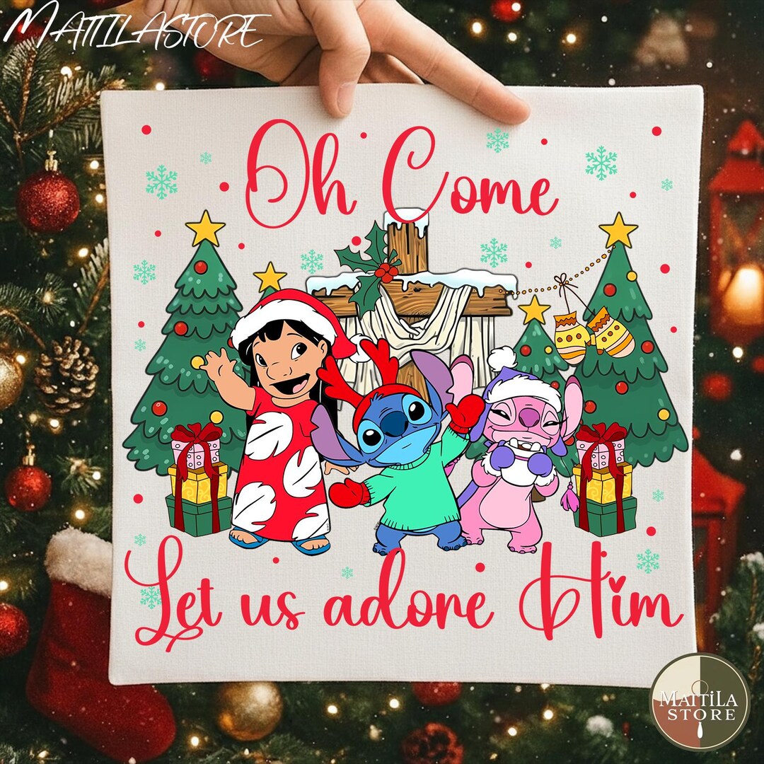 Oh Come Let Us Adore Him PNG, Stitch Disney Christmas Christian PNG ...
