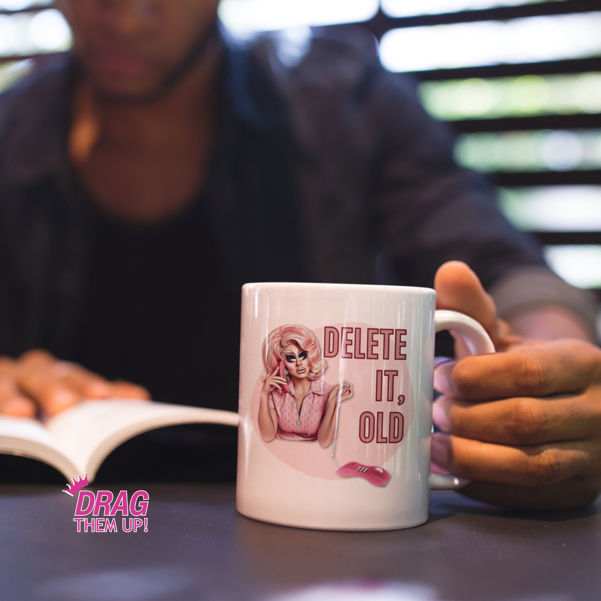 Drag Race Inspired Mug Trixie Mattel Delete It Old, Queer LGBT Gift ...