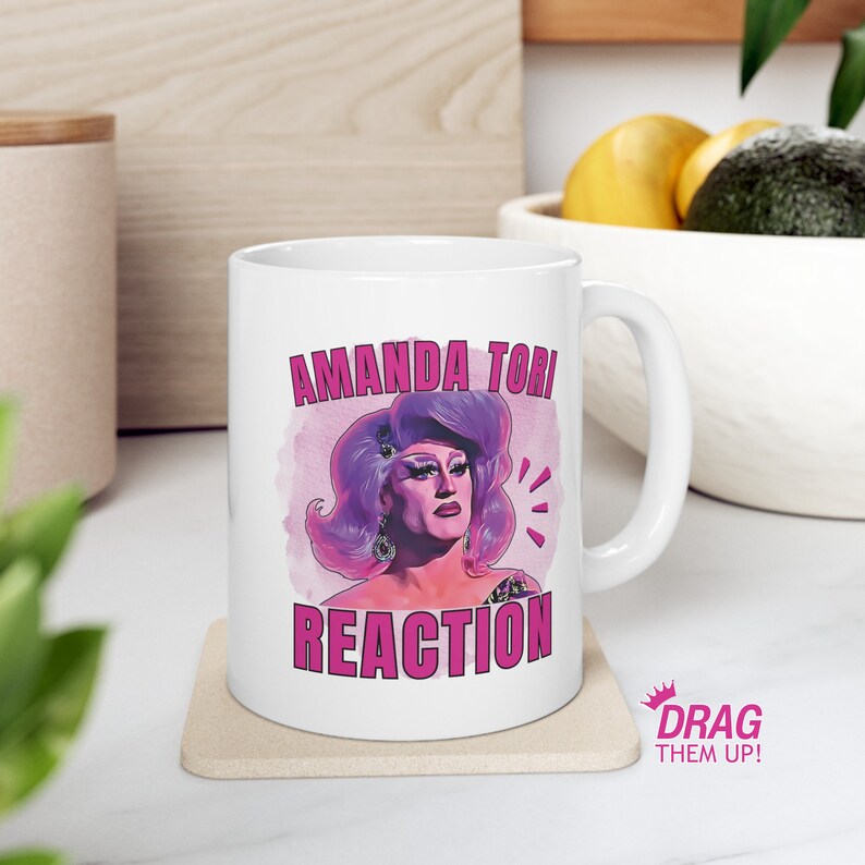 Drag Race Inspired Mug Amanda Tori Meating Reaction, Queer LGBT Gift ...