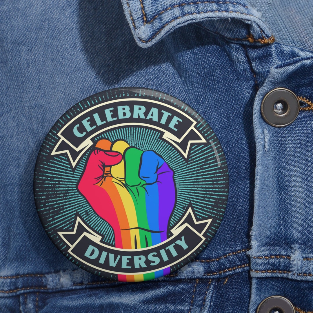 Celebrate Diversity With Our Inclusive Custom Pin Buttons – Perfect for ...