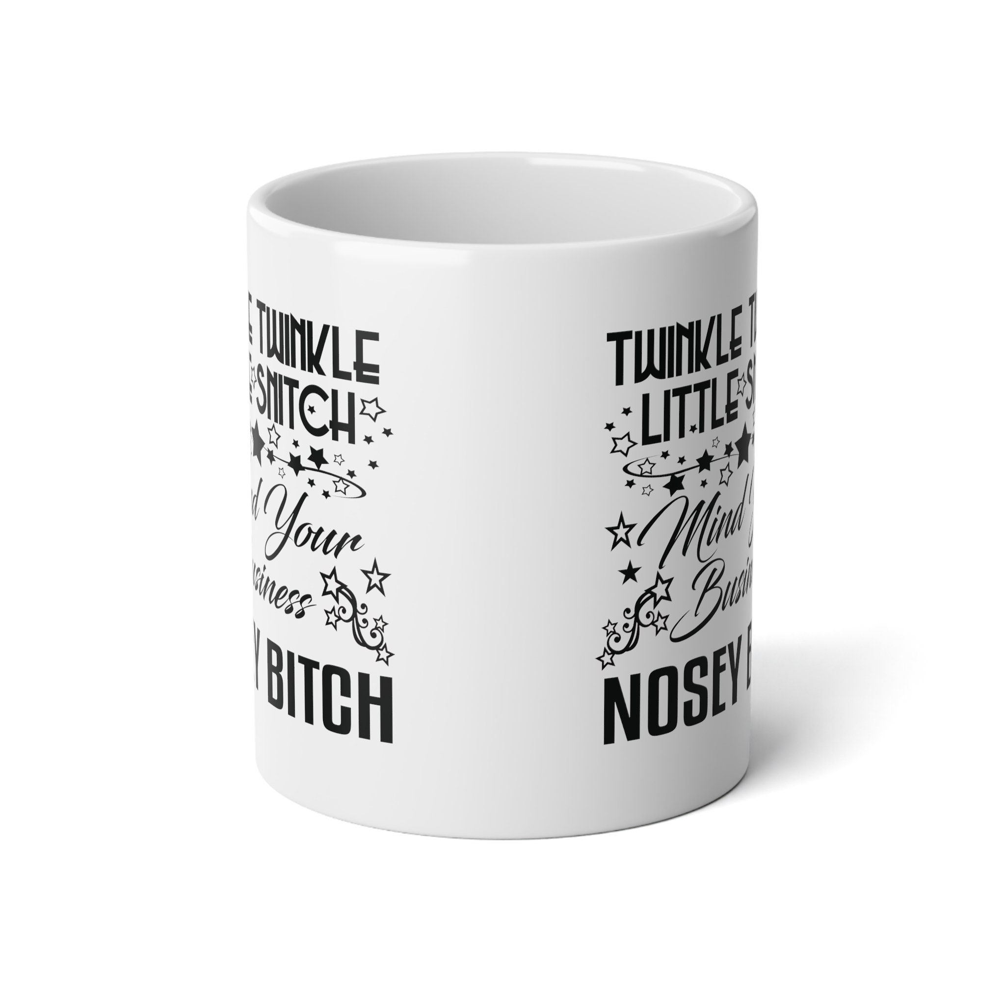 Twinkle Twinkle Little Snitch Mug 20oz Sassy Statement Design - Etsy