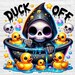 Duck off PNG, Grim Reaper Png, Funny Skeleton Shirt Png, Sarcastic ...