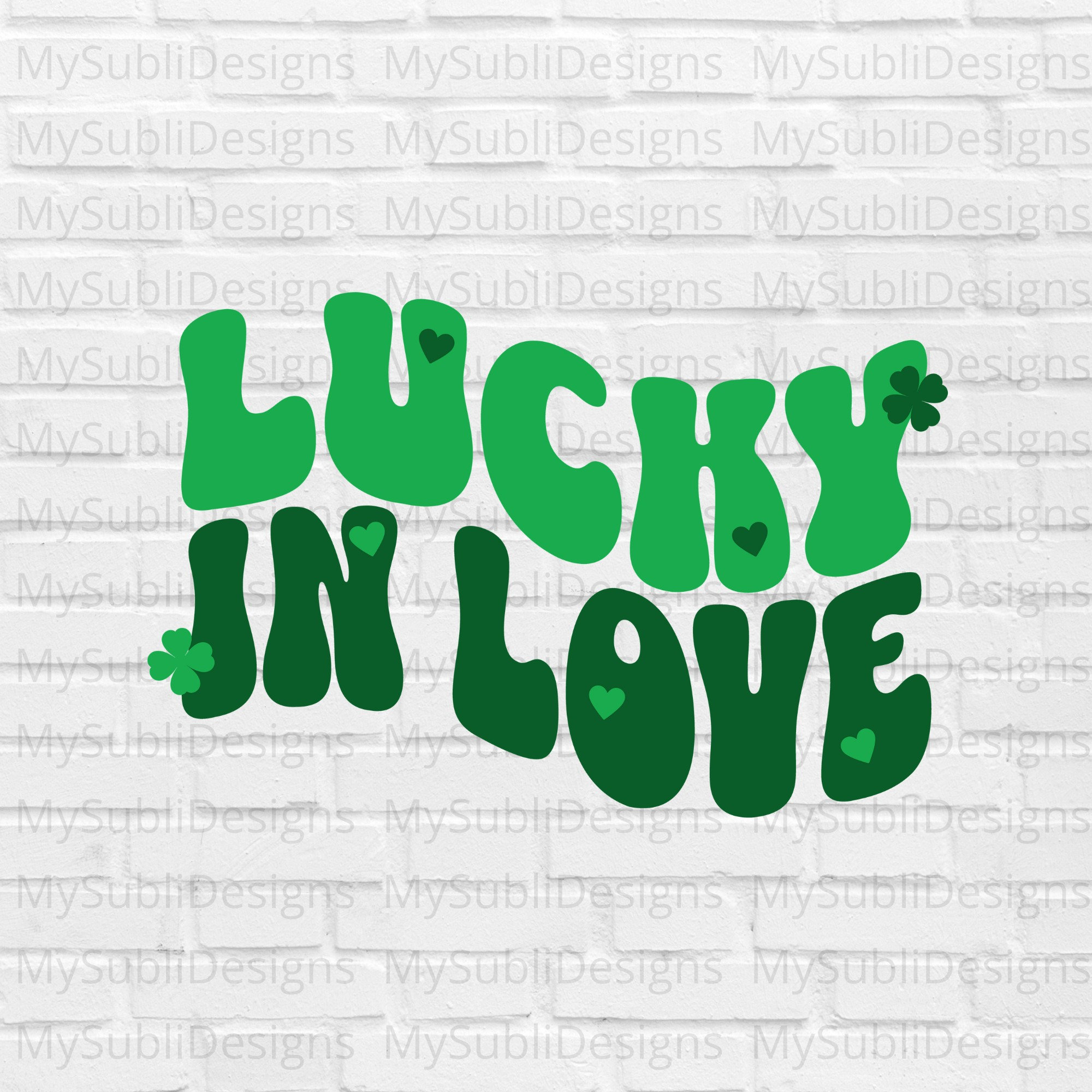 Lucky in Love SVG, St Patrick's Day Svg, Lucky Charm Svg, Lucky Shirt ...