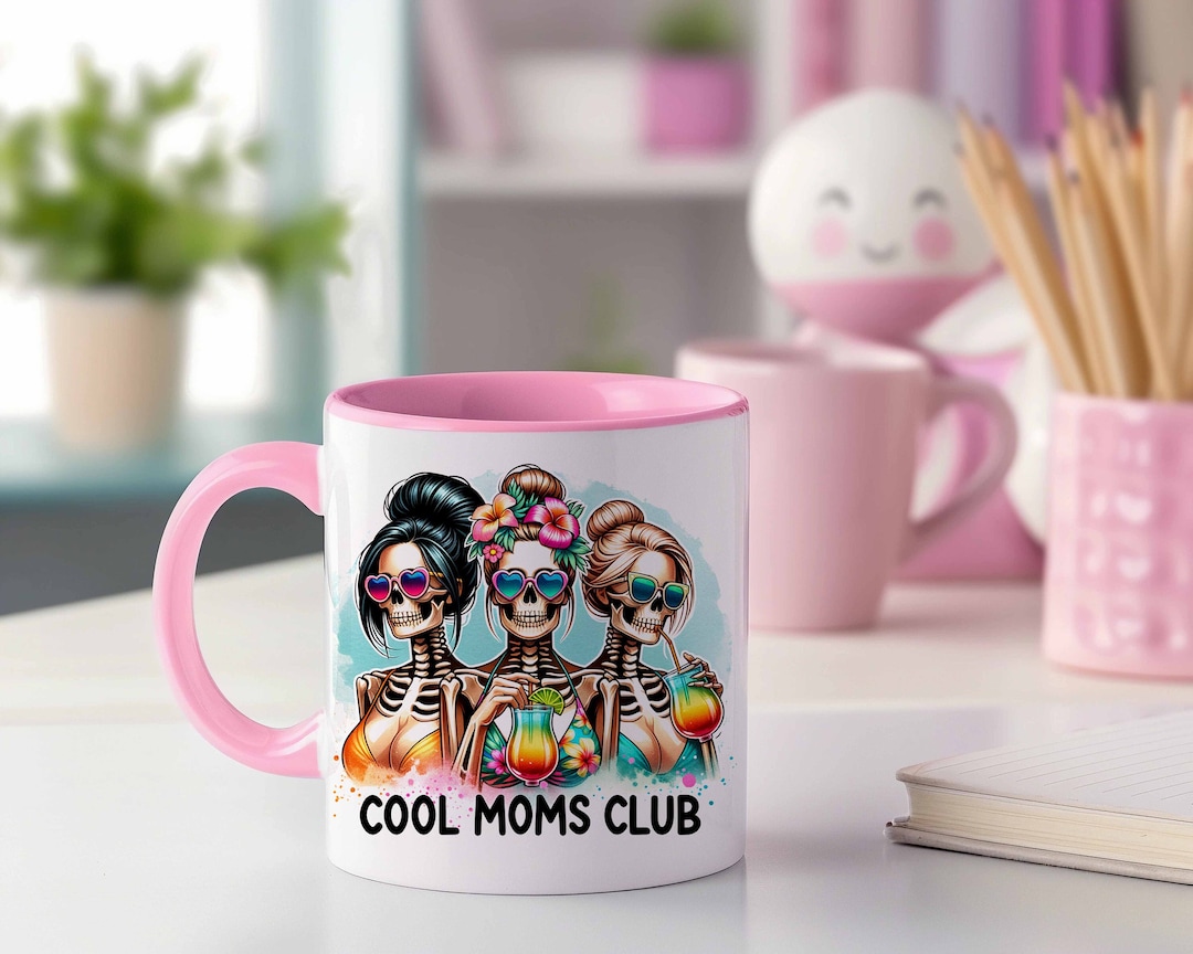 Cool Moms Club Mug Wrap, Mom Life Mug, Skeleton Mom Mug, Funny Mom Mug ...