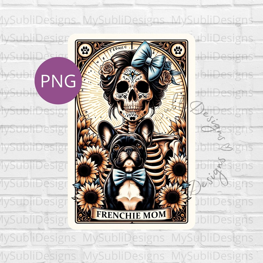 Frenchie Mom Tarot Card Png, Tarot Dog Png, French Bulldog Png, Tarot ...