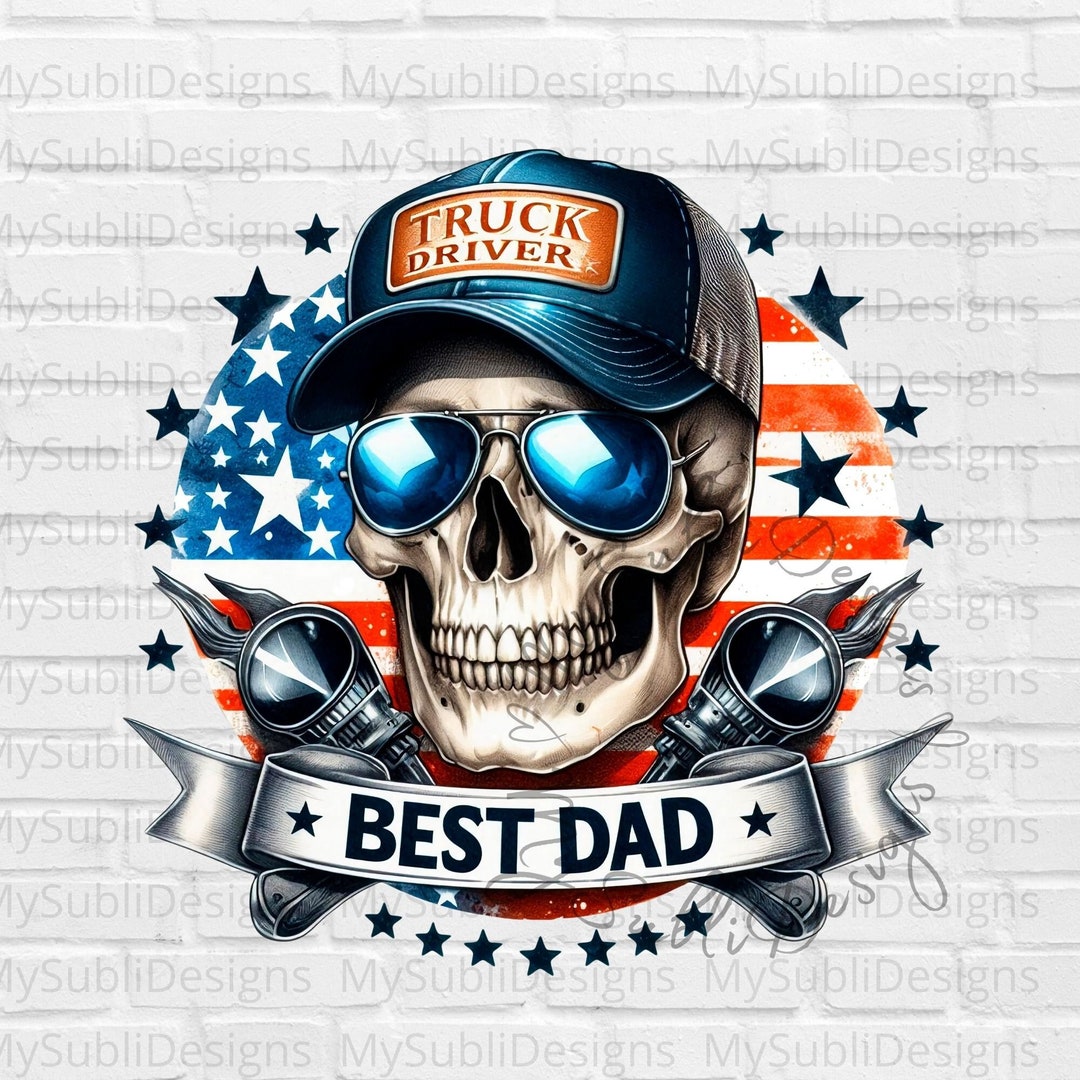 Truck Driver Png, Best Dad Png, Father's Day Png, Birthday Dad Png ...