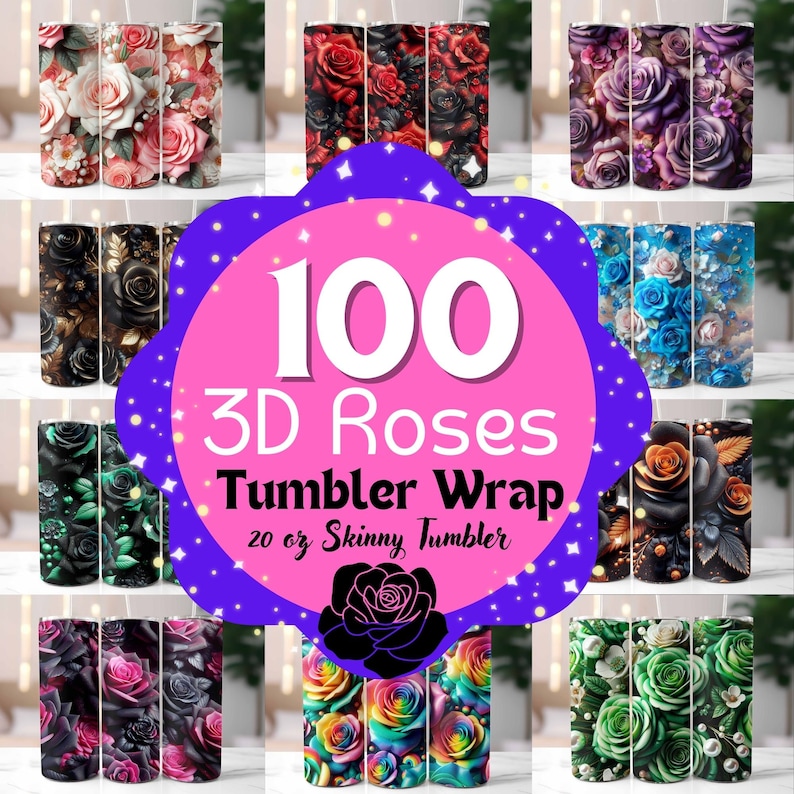3D Roses Tumbler Wrap 20oz Skinny Tumbler, Flowers Tumbler Bundle ...