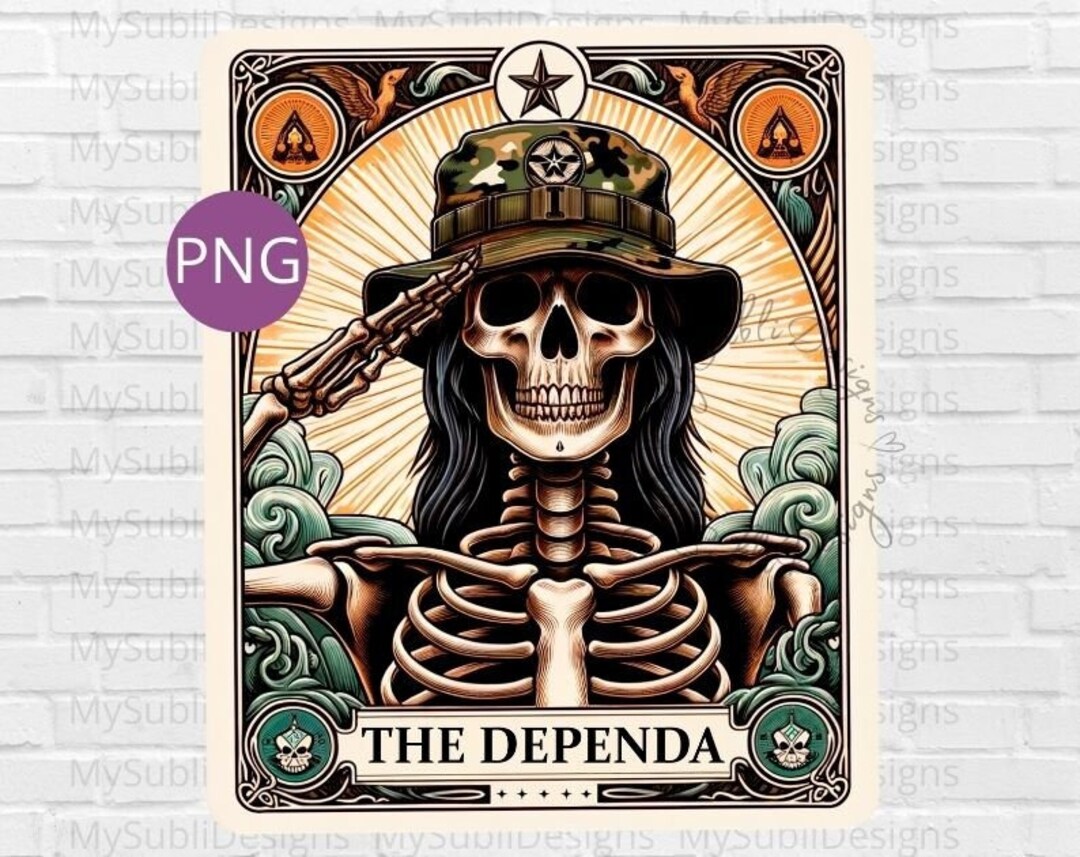 The Dependa Tarot Card Png, Dependa Shirt Png, Military Wife Png ...