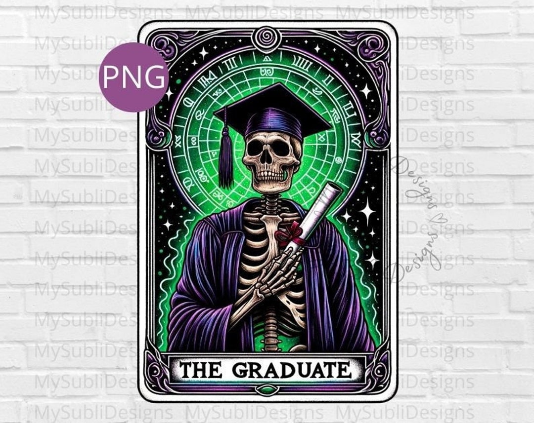 The Graduate PNG, Graduate Shirt Png, Graduation Png, Skeleton Tarot ...