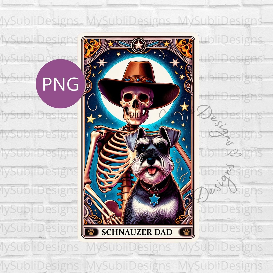 Schnauzer Dad Tarot Card Png, Tarot Dogs Png, Schnauzer Png, Skeleton ...