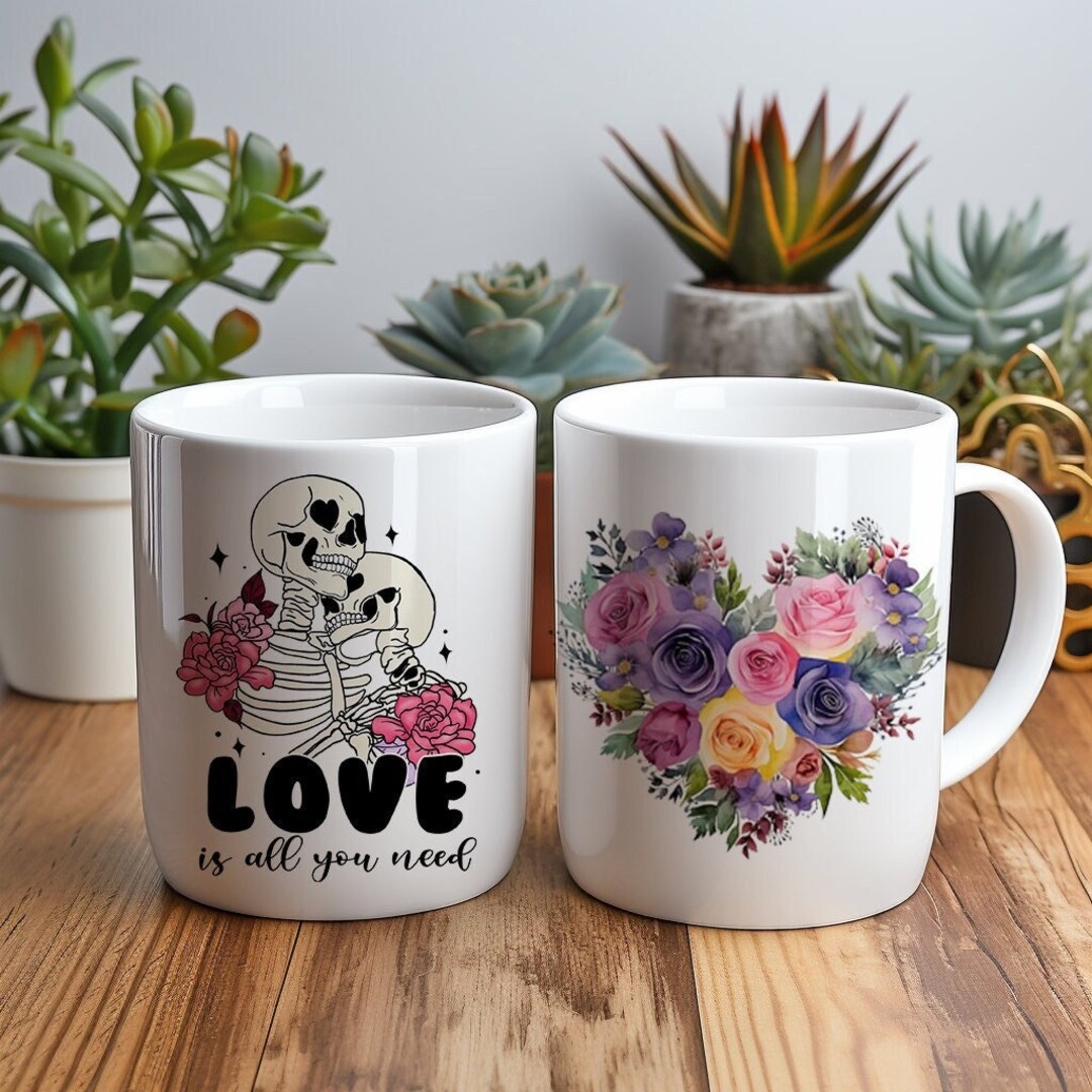 Love is All You Need Mug Wrap 11oz and 15oz, Valentines Day Mugs, Roses ...