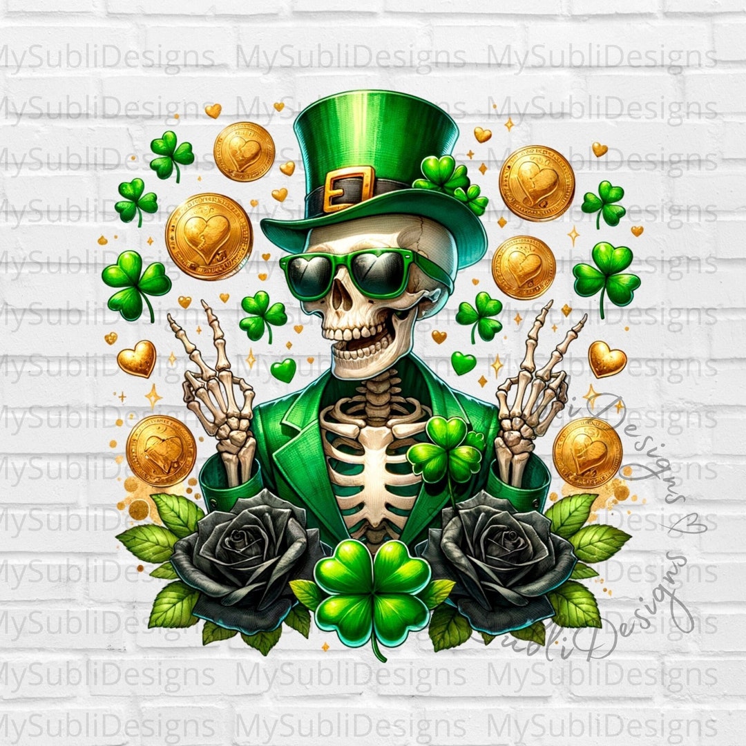 Funny St Patricks Png, St Patricks Skeleton Png, St Patricks Day Skull ...