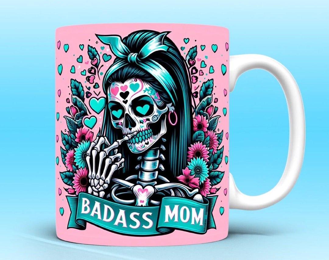 Badass Mom Mug Wrap, Middle Finger Mug, Funny Sarcastic Mug Wrap Design ...
