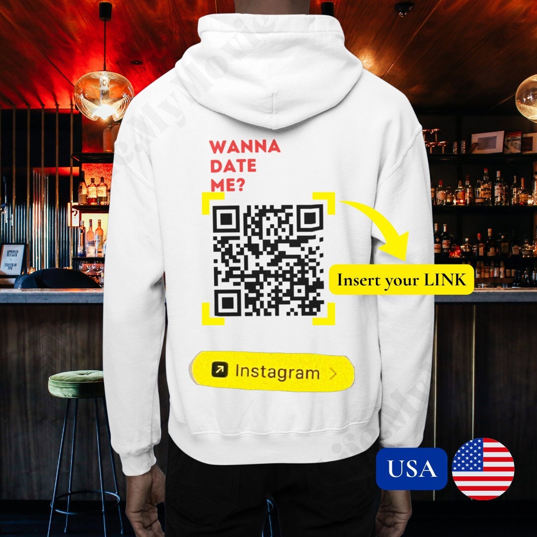 Wanna Date Me Viral Hoodie Instagram Personalized QR Code Unisex Hooded ...