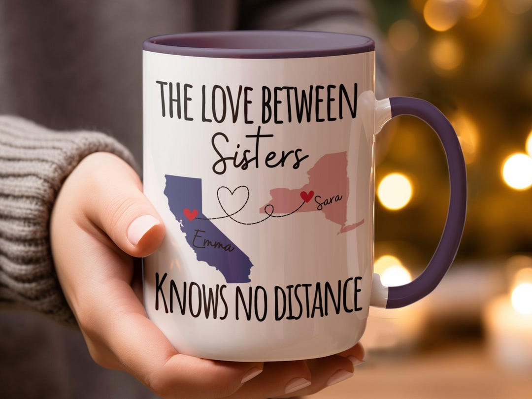 Custom Sisters Mug, Long Distance Sisters Gift, Sisters Birthday Gifts ...