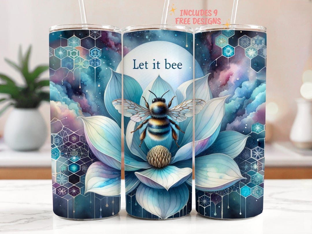 Let It Bee Positive Affirmation 20oz Tumbler Wrap, Seamless Skinny ...