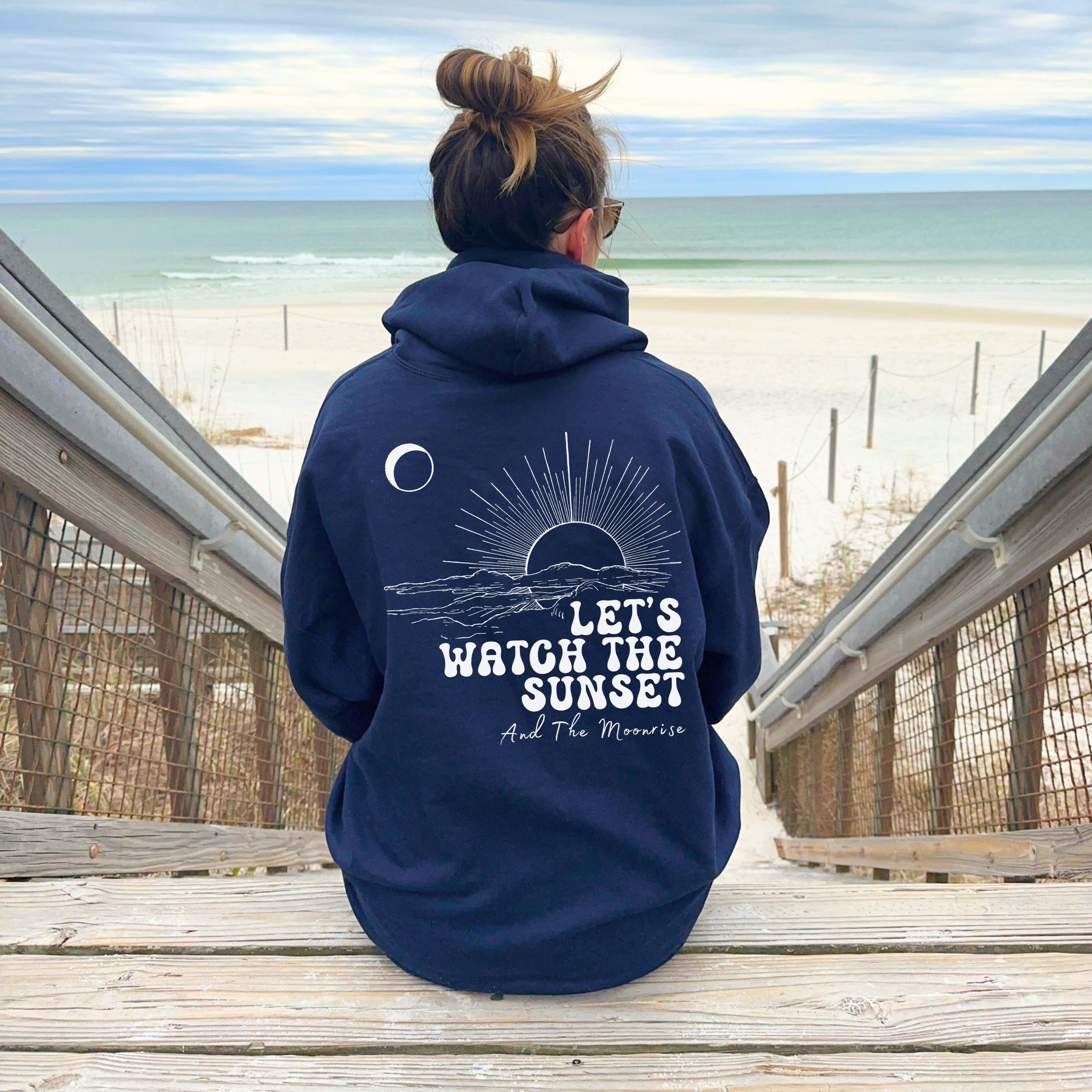 Lets Watch the Sunset Hoodie Ocean Beach Hoodie Sunset Summer Hoodie ...