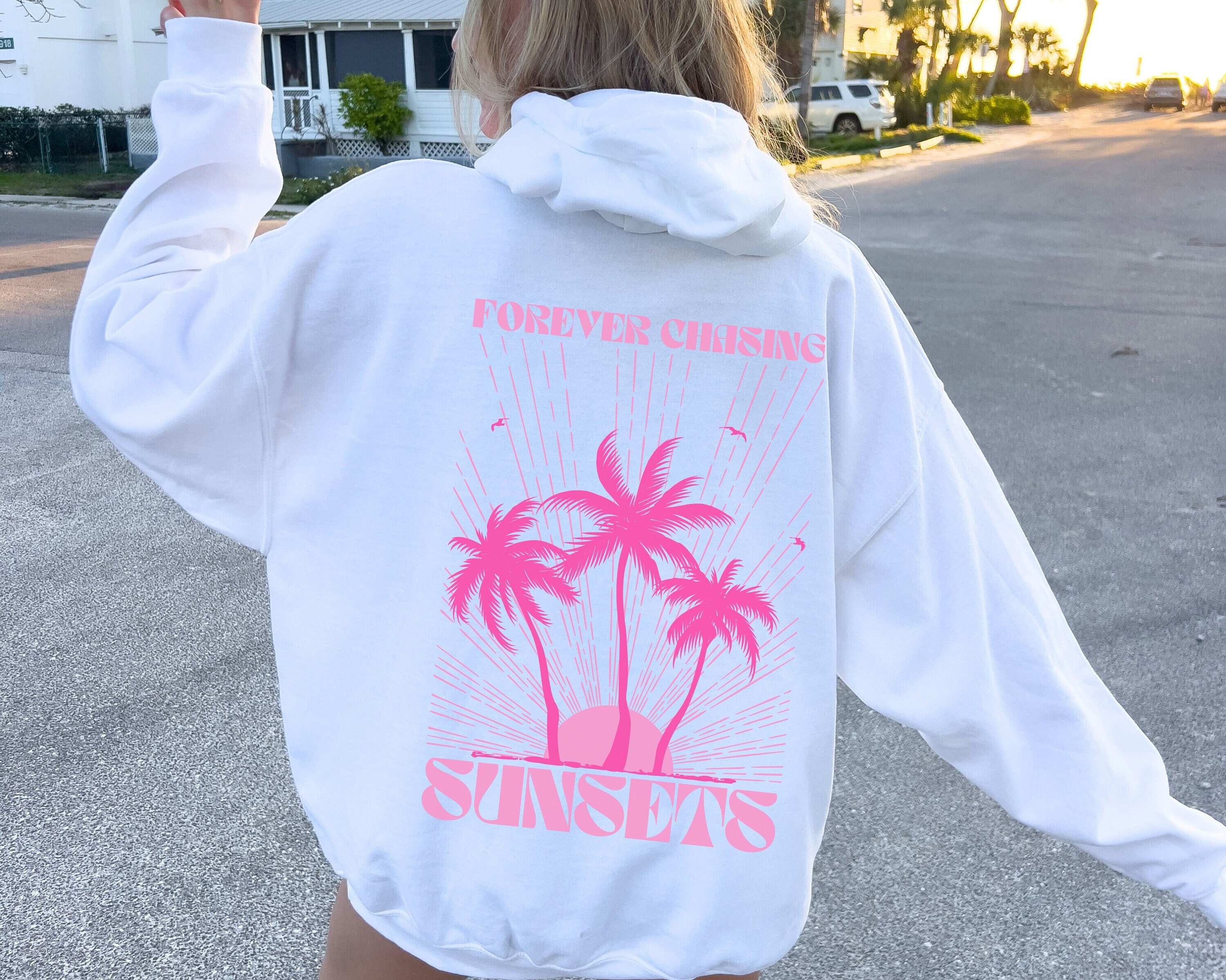 Forever Chasing Sunsets Beach Hoodie Teenage Girl Gift Sunset Hoodie ...