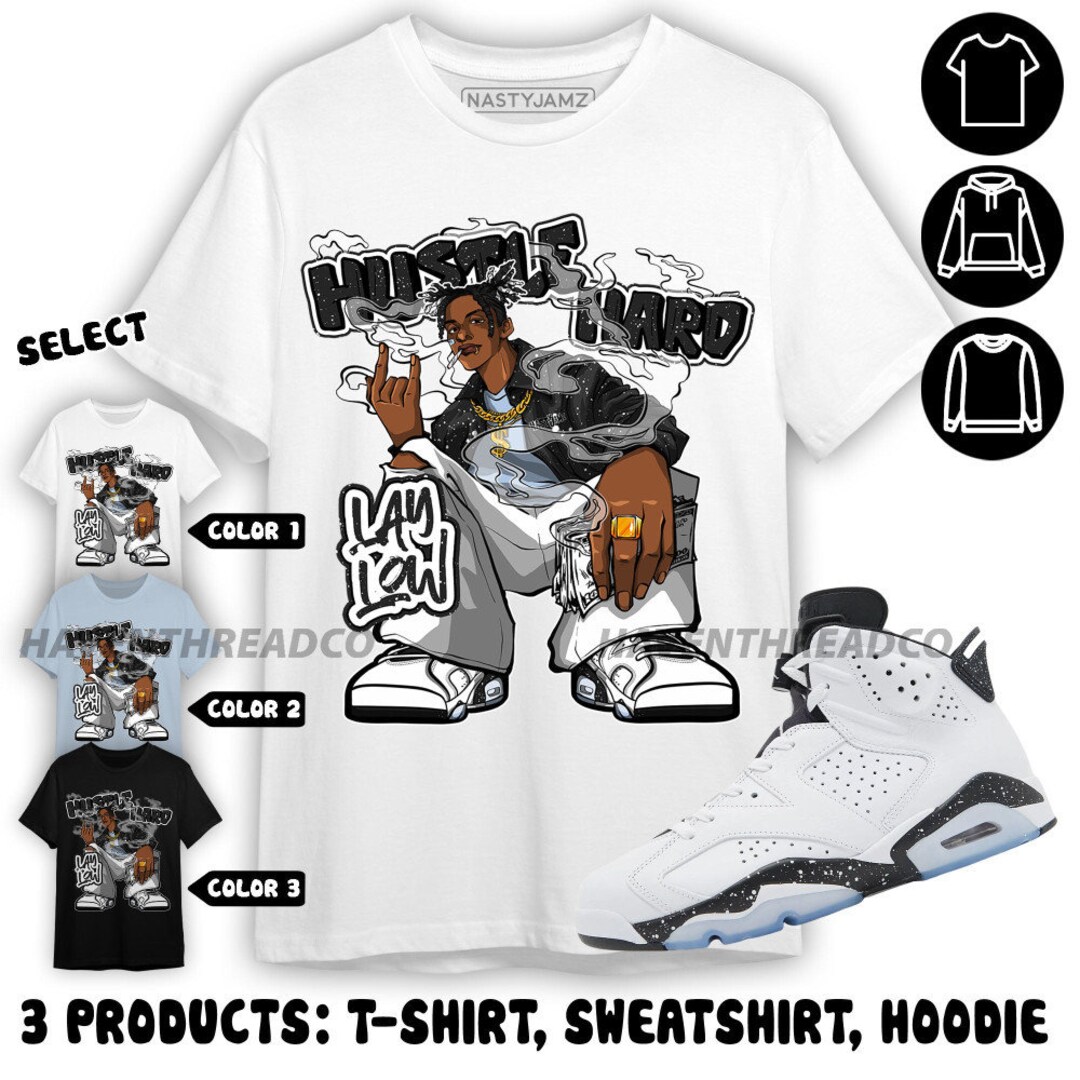 AJ 6 Reverse Oreo Unisex Sweatshirt, Hoodie, T-shirt, Lay Low Hustle ...