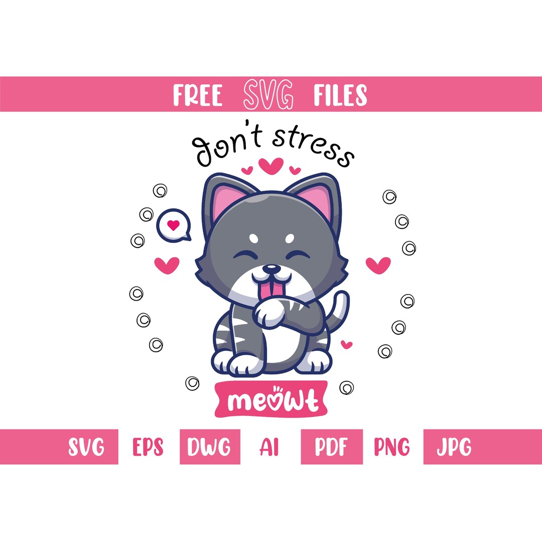 Don't Stress Meowt Svg, Funny Sparky Sticker Png, Instant Digital ...