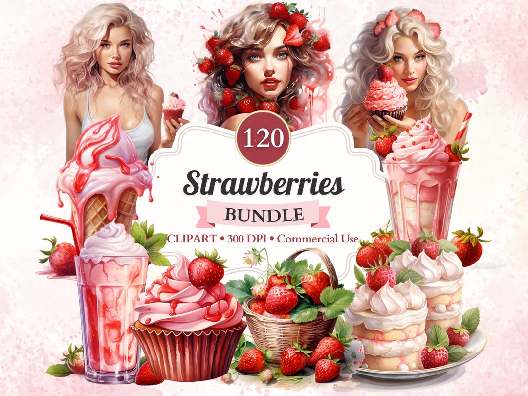 Strawberries Clipart Bundle, Milkshake, Ice Cream, Delicious Dessert ...