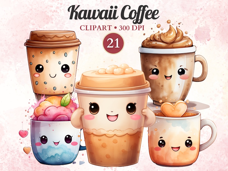 Kawaii Coffee Clipart, Watercolor, Cute Coffee Cup Clipart, Coffee Love ...