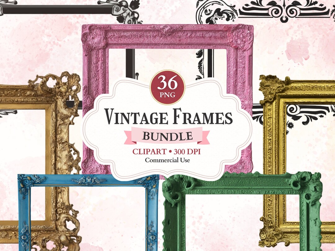 Vintage Frames Clipart Bundle, Old Antique Printable Frames Png, Ornate ...