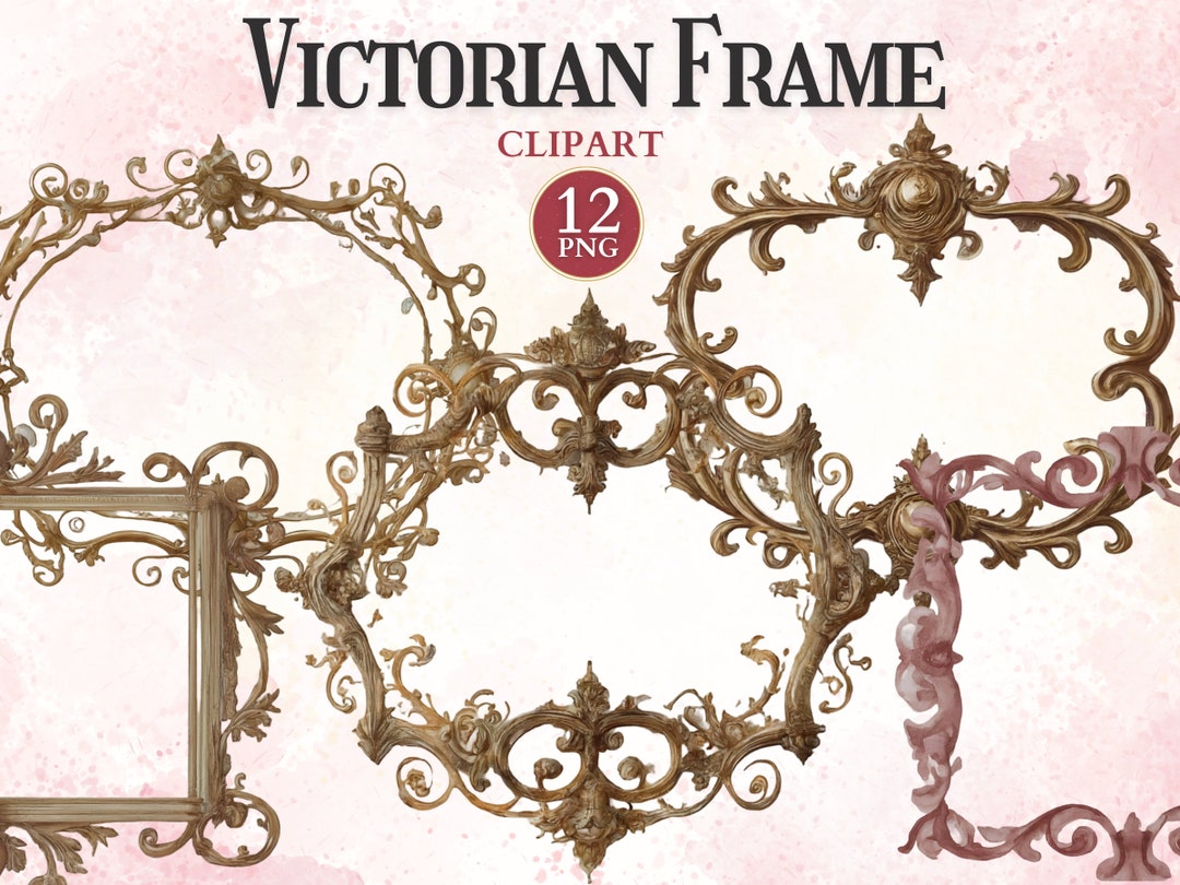 Victorian Frame Clipart, Antique Printable Frames Png to Ornate Picture ...