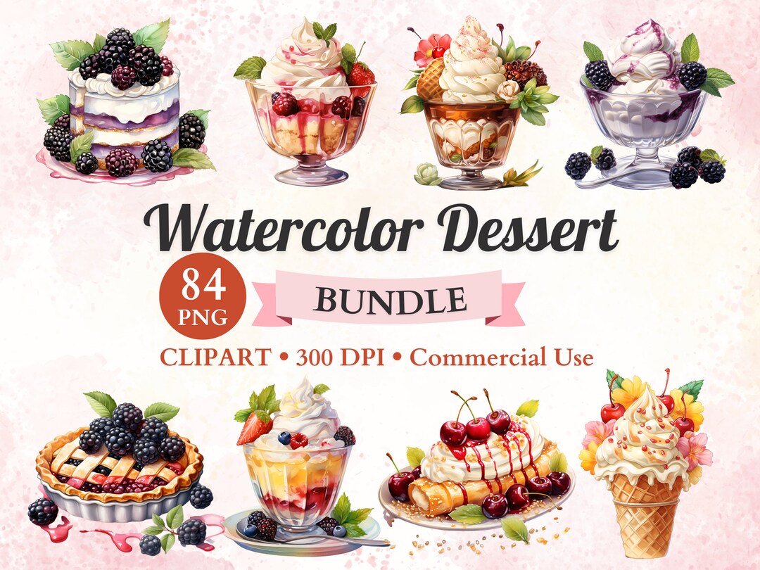 Watercolor Dessert Clipart Bundle, Sweet Treats Watercolor Clipart ...