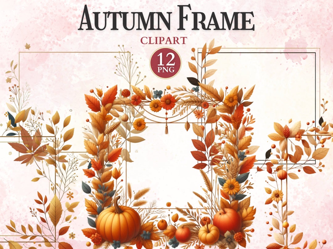 Autumn Frame Clipart, Printable Greenery Frame Png, Autumn Wreath, Fall ...