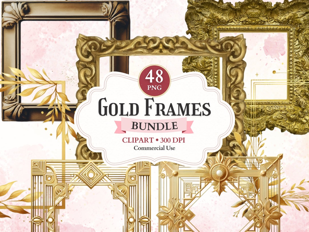 Gold Frames Clipart Bundle, Old Antique Printable Photo Frame Png ...