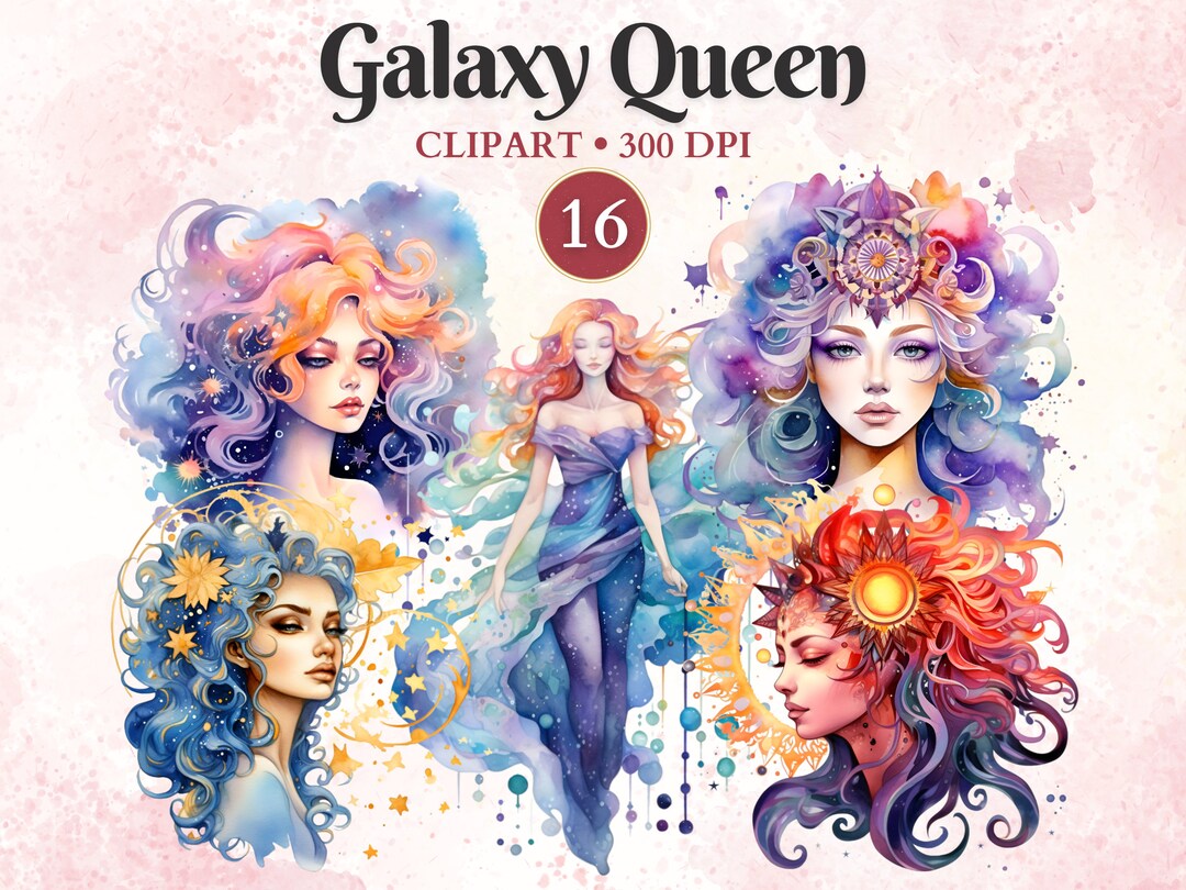 Galaxy Queen Clipart, Whimsical Wonder, Divine Feminine, Mystical ...