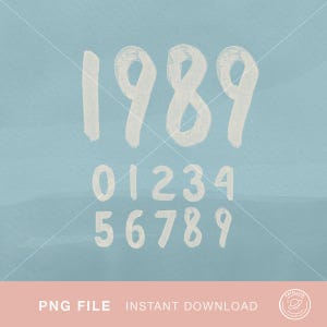 1989 Font Numbers PNG Merch Printing Logo Customize Handwriting Version ...