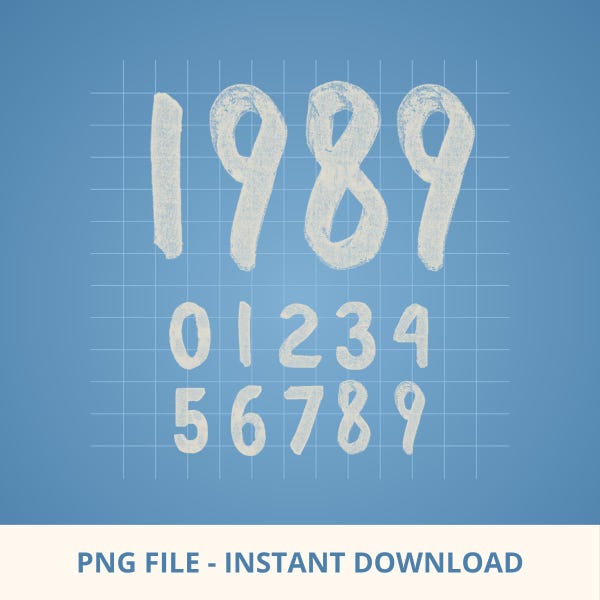 1989 Font Numbers PNG Merch Printing Logo Customize Handwriting Taylor ...