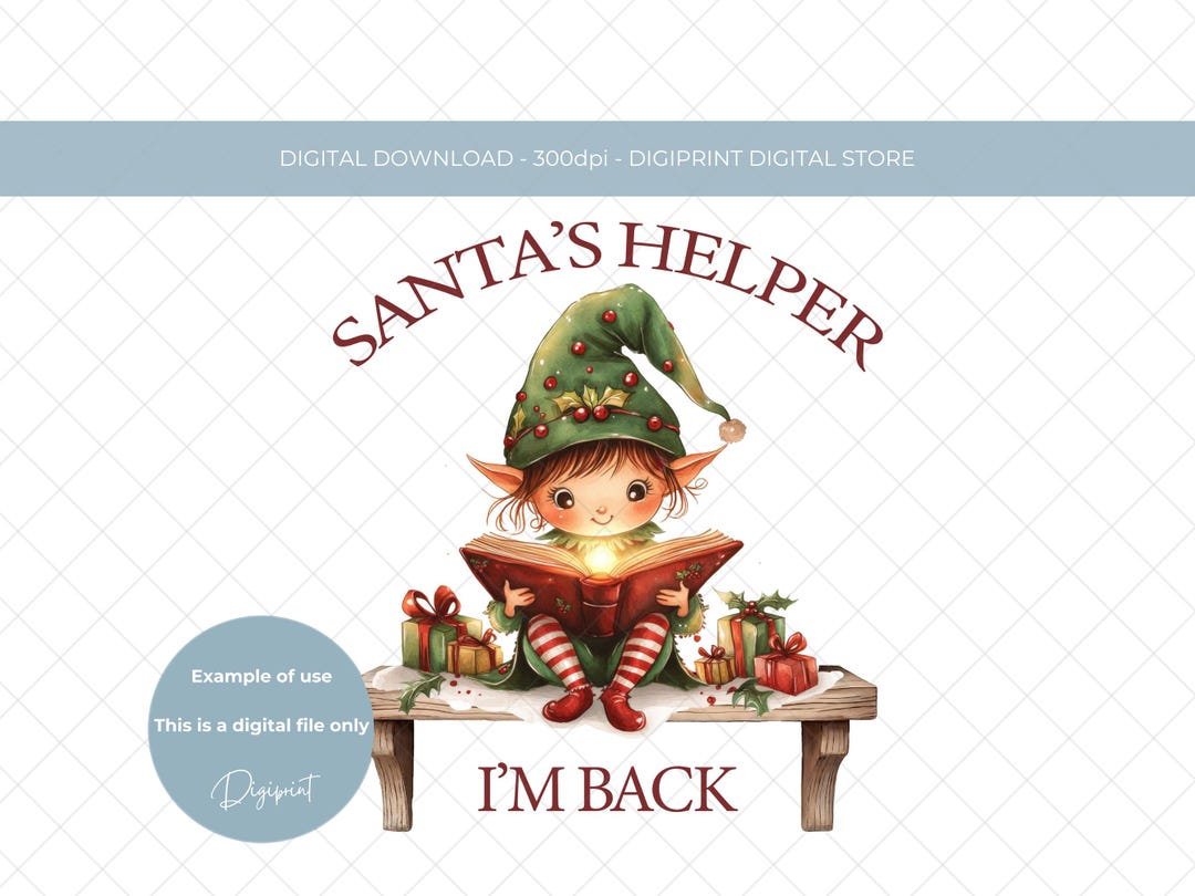 Christmas Elf I'm Back Digital PNG Christmas Graphic, Cute Christmas ...