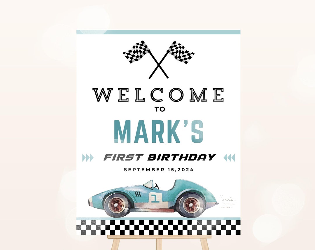 Editable Race Car Birthday Welcome Sign, Fast One First Birthday ...