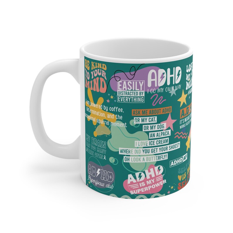 Adhd Awareness Mug , Empowering Quote Adhd Mug, Gift for Adhd, Mental ...