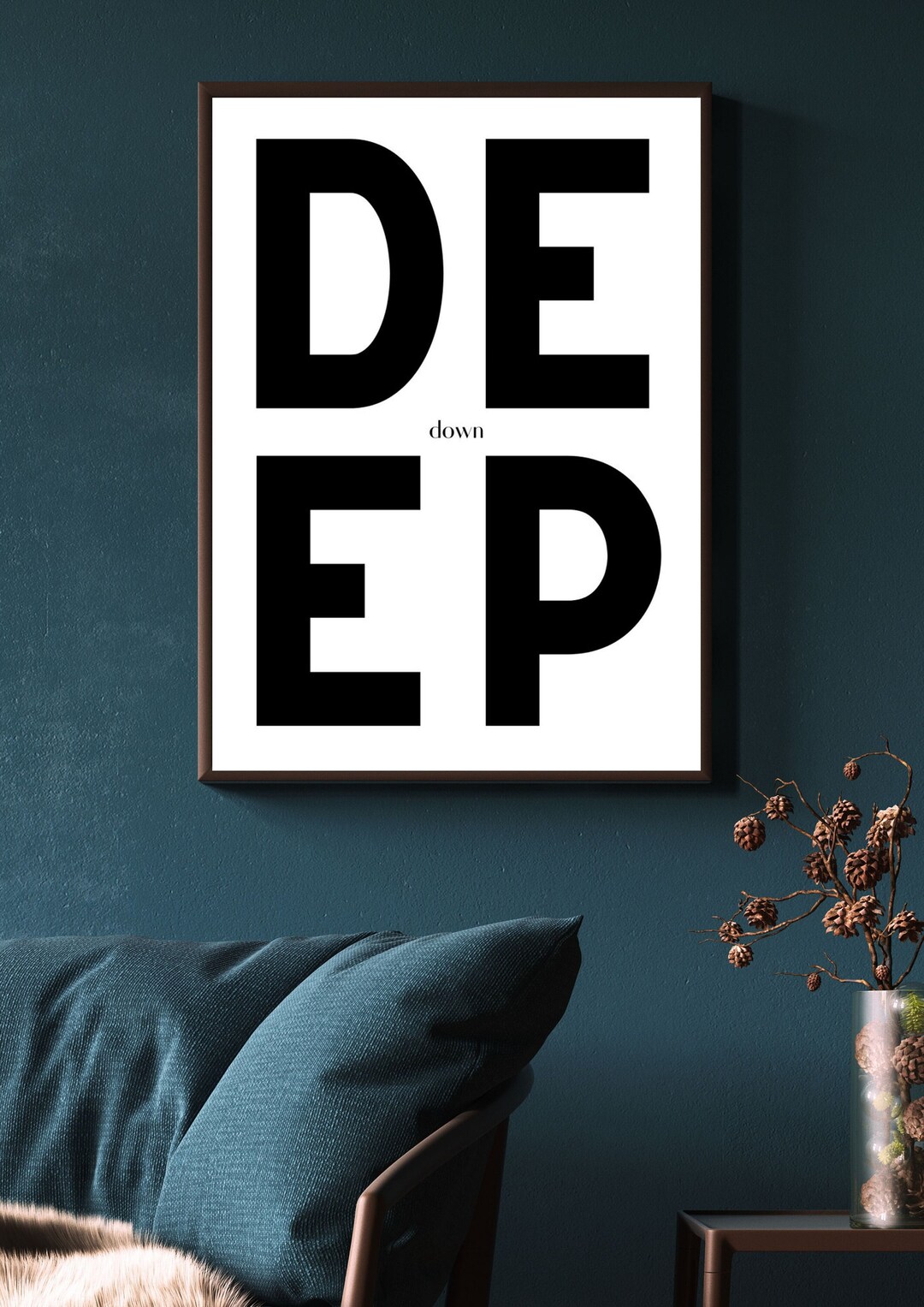 Deep Down, Quote Wall Art, Minimalist Poster, Quote Print ...