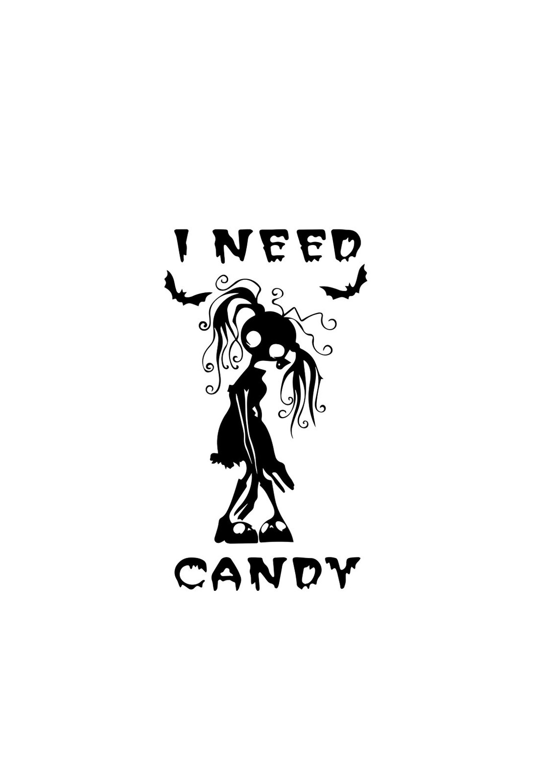 I Need Candy Svg Vector Png Pdf Psd Jpeg Cricut Silhouette Halloween ...