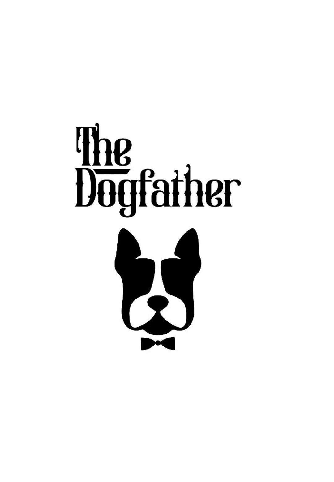 The Dogfather Svg Vector Png Pdf Psd Jpeg Cricut Dog - Etsy