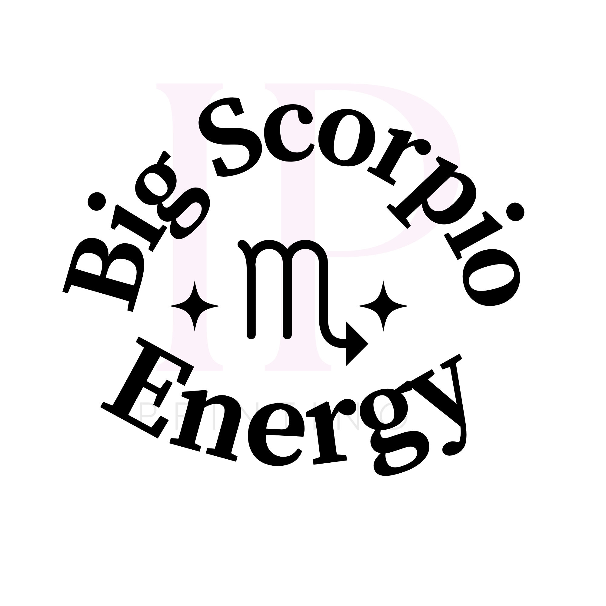 Big Scorpio Energy SVG PNG, Zodiac Sign, Birthday Tshirt, Digital Cut ...
