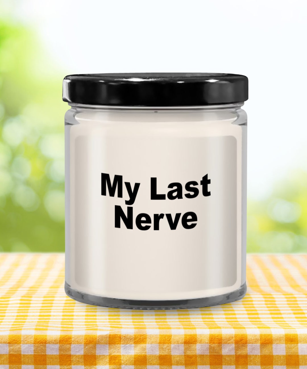 Last Nerve Candle, Last Nerve on Fire, Last Nerve, Last Nerve Gift ...