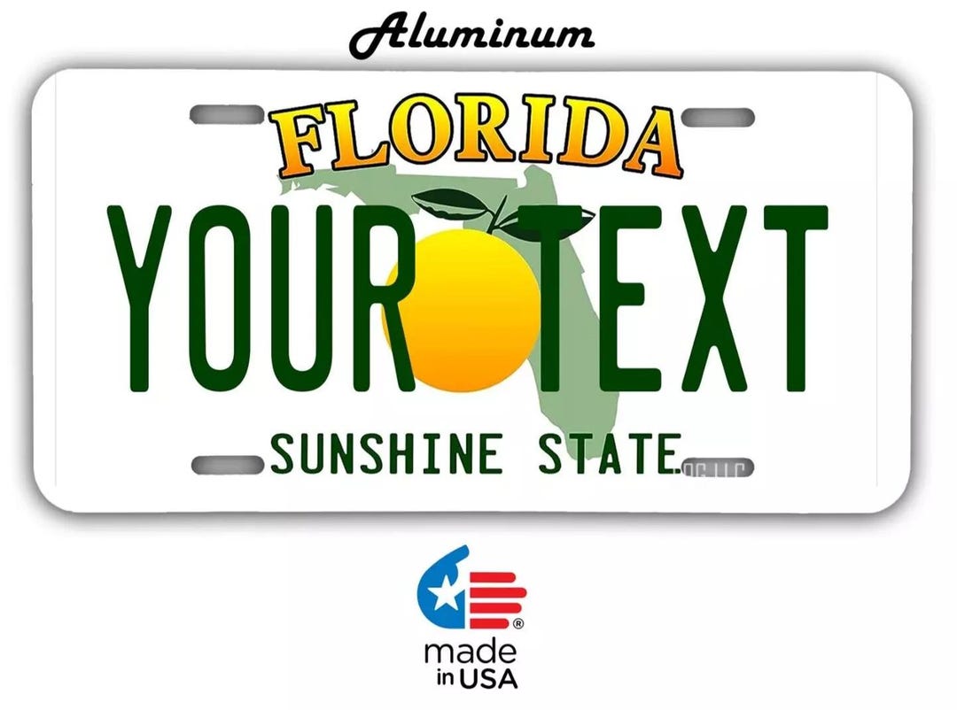 12x6" Florida Personalized License Plate | Custom Text | Any Text of ...