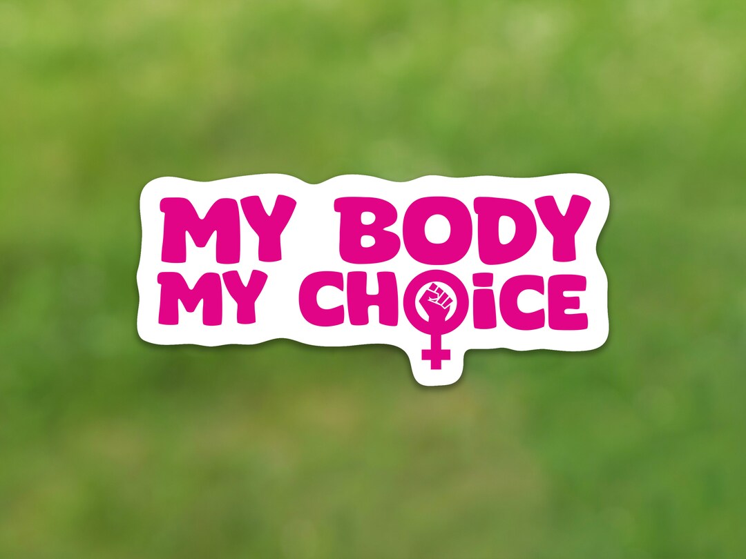 My Body My Choice Pride Sticker LGBTQ Sticker Queer Sticker Sticker ...