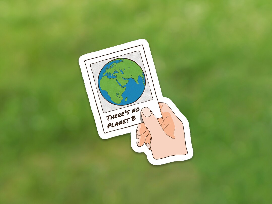 Climate Change Aesthetic Laptop Sticker "there is No Planet B" iPhone ...