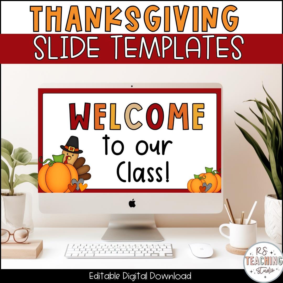 Thanksgiving Google and Powerpoint Slide Templates | Fall Classroom ...