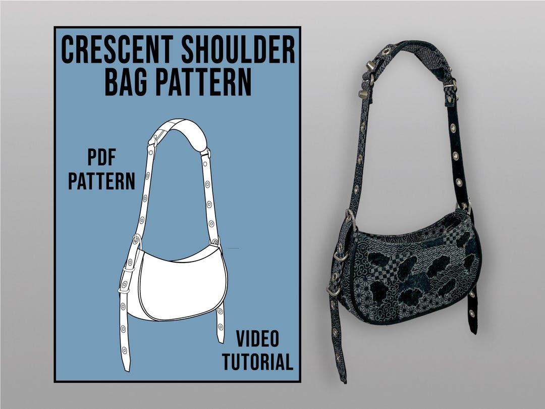 Crescent Shoulder Bag Sewing Pattern for Beginners-experts With PDF ...