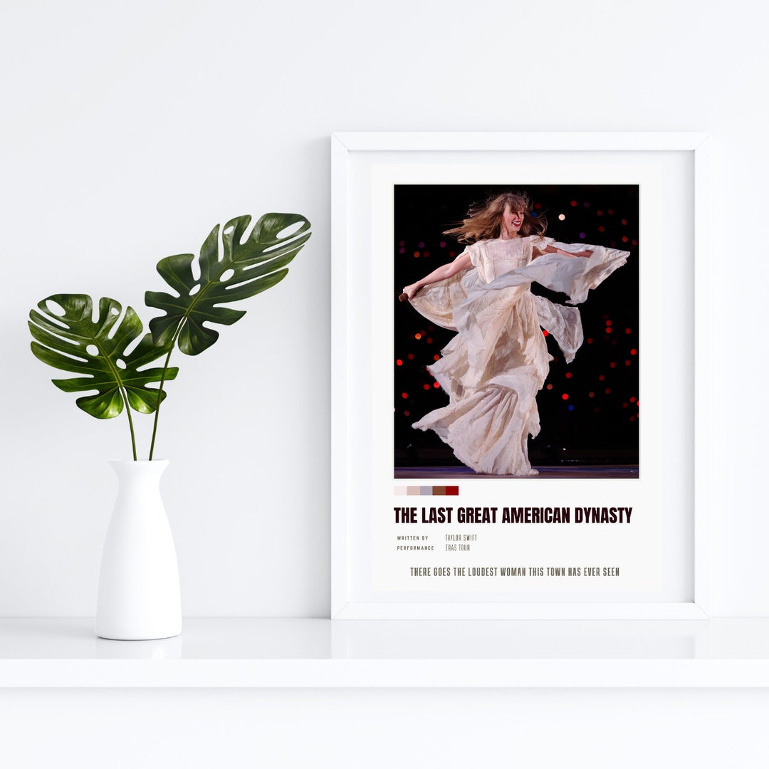Taylor Swift the Eras Tour the Last Great American Dynasty Wall Art - Etsy